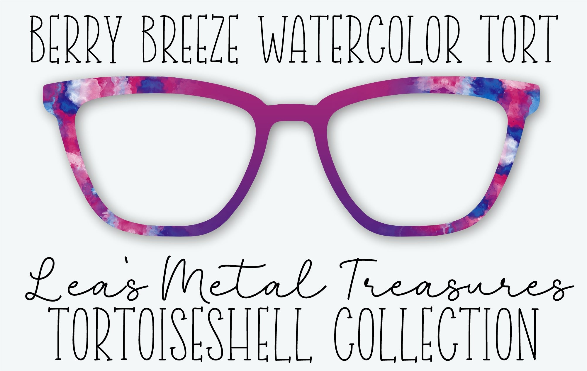 BERRY BREEZE WATERCOLOR TORT Eyewear Frame Toppers – Twinkle Twinkle Tees