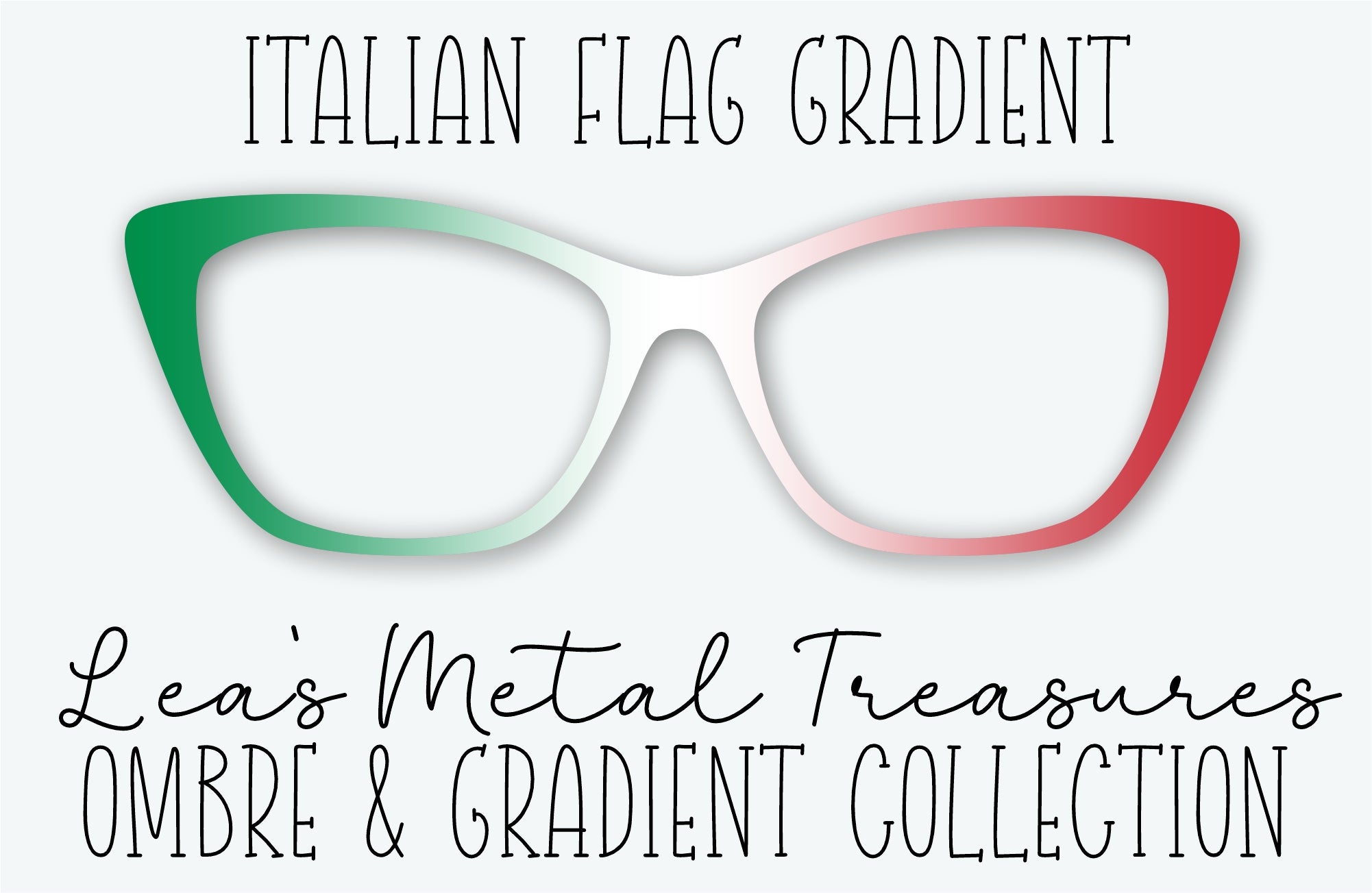 ITALIAN FLAG GRADIENT Eyewear Frame Toppers – Twinkle Twinkle Tees
