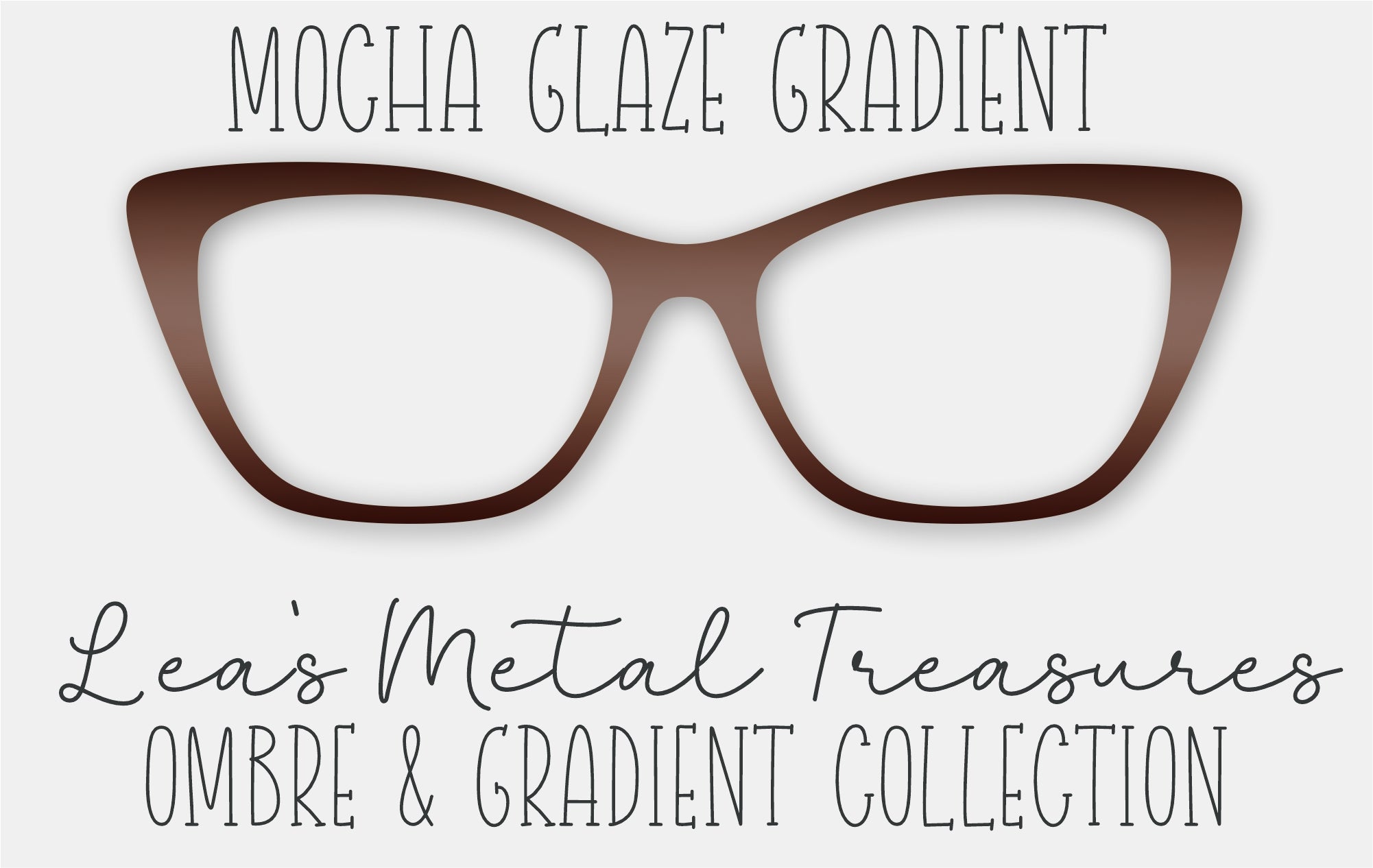 MOCHA GLAZE GRADIENT Eyewear Frame Toppers – Twinkle Twinkle Tees