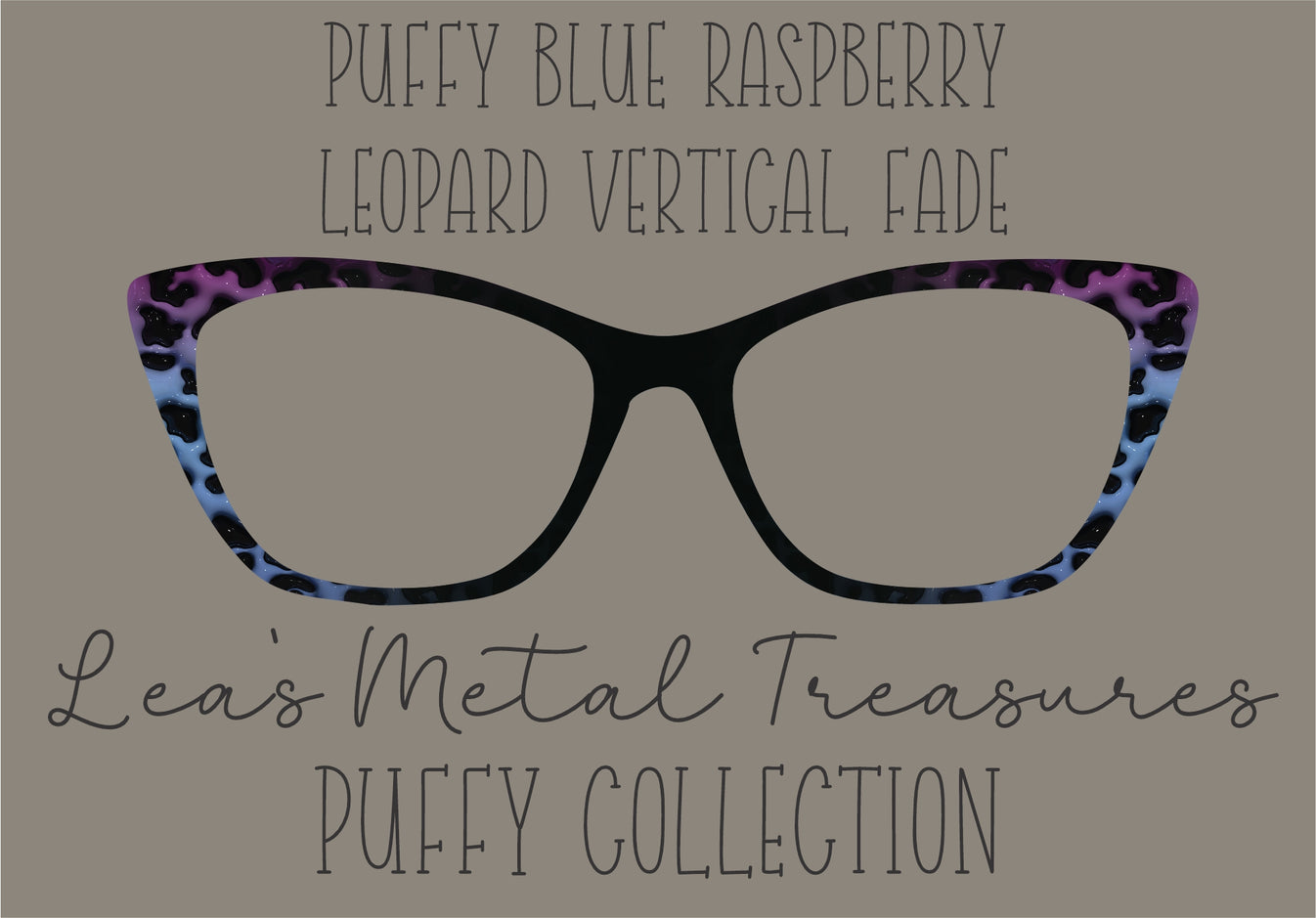 PUFFY BLUE RASPBERRY LEOPARD VERTICAL FADE Eyewear Frame Toppers COMES ...