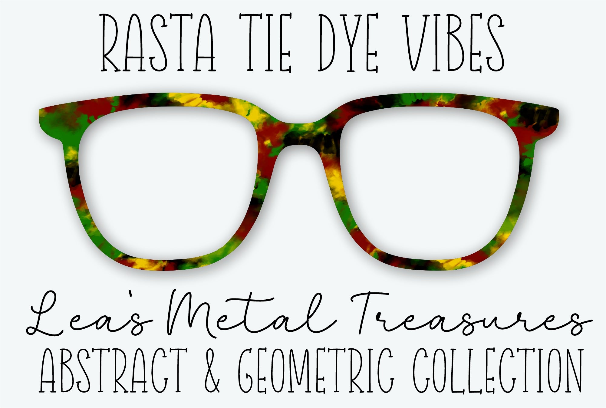 RASTA TIE DYE VIBES Eyewear Frame Toppers – Twinkle Twinkle Tees