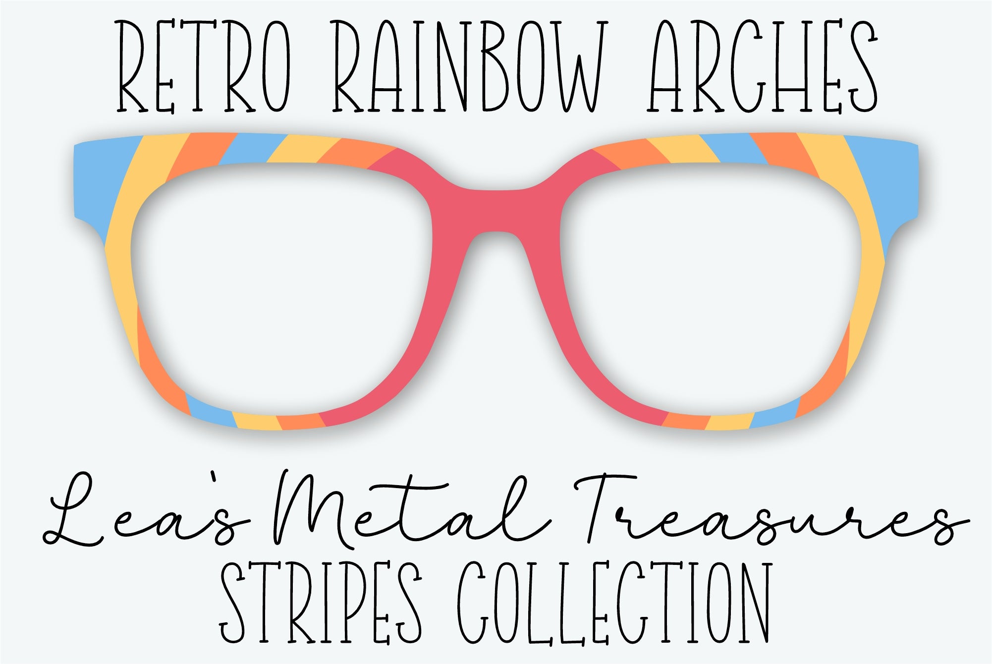 Retro Rainbow Arches Eyewear Frame Toppers – Twinkle Twinkle Tees