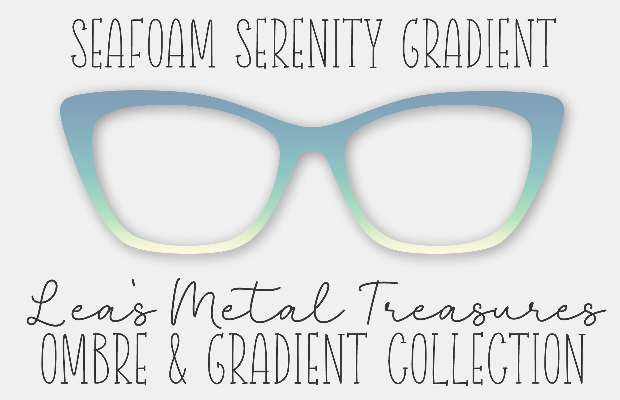 SEAFOAM SERENITY GRADIENT Eyewear Frame Toppers – Twinkle Twinkle Tees